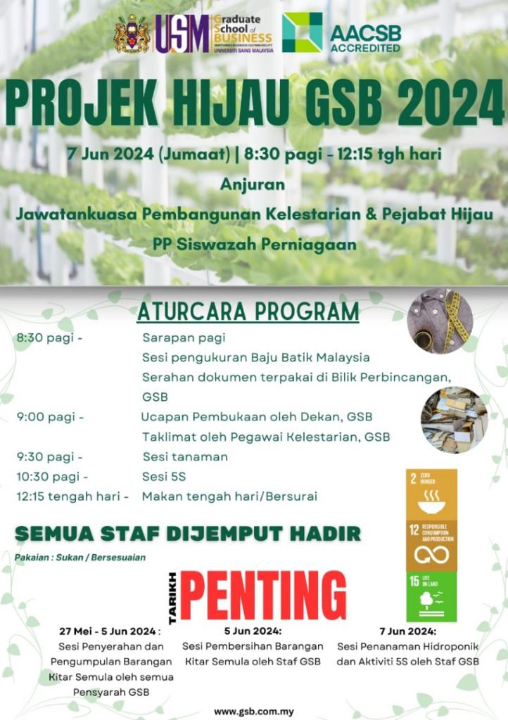 Projek Hujau GSB 2024 – Graduate School of Business